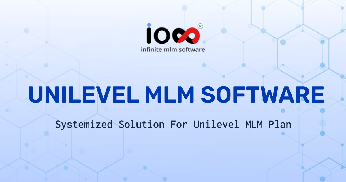 Che cos'è il software Unilvel MLM?